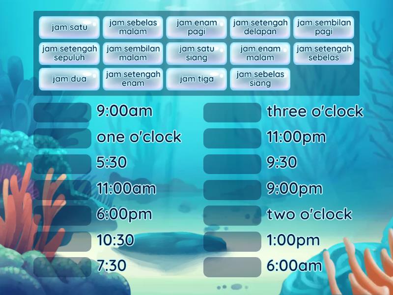 Jam berapa? What's the time? - Basic Time - Match up