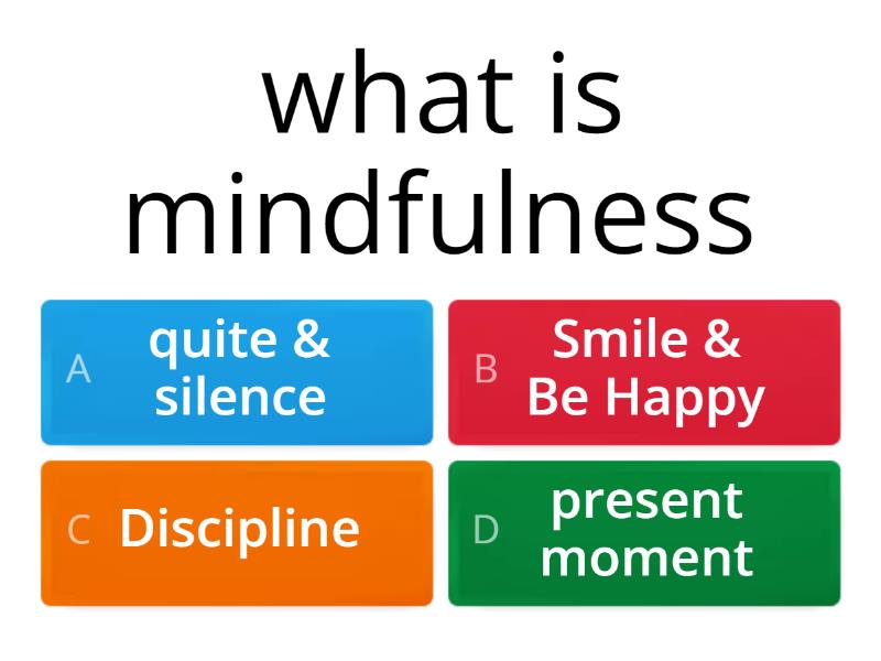 Activity -1 Mindfulness - Quiz