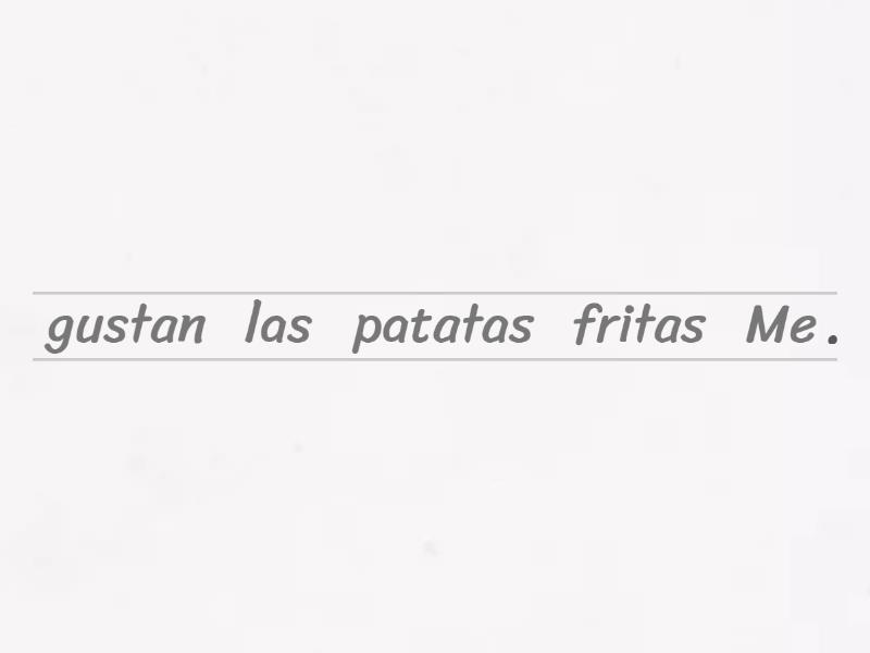 ME GUSTA COMER - Unjumble