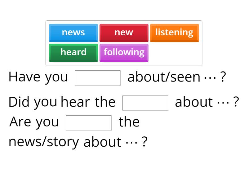 SO B1+ Unit 4C How to talk about the news - phrases - Complete the sentence
