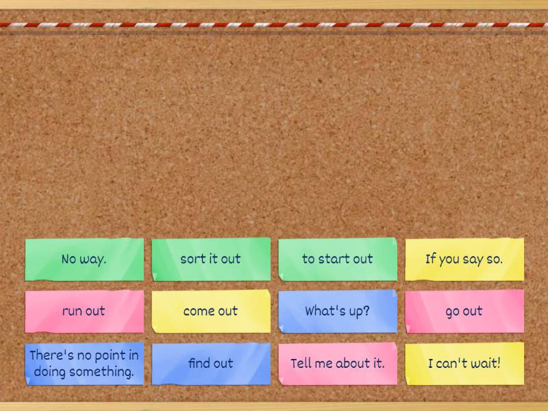 Think 2 Unit 5 phrasal verbs (out) and functions - Find the match