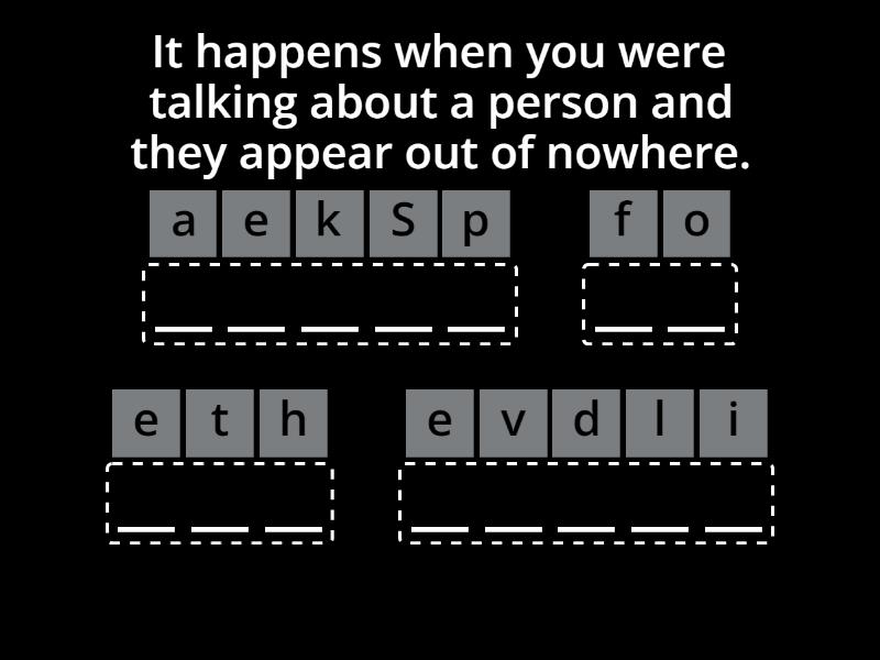 Idioms Team 2 - Anagram