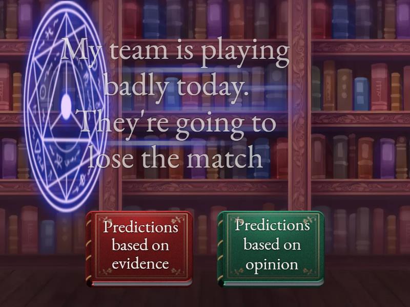 Predictions - True or false