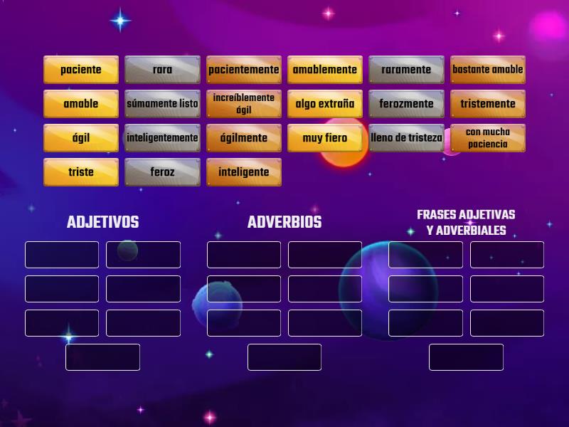 ADJETIVOS, ADVERBIOS Y FRASES ADVERBIALES - Group sort