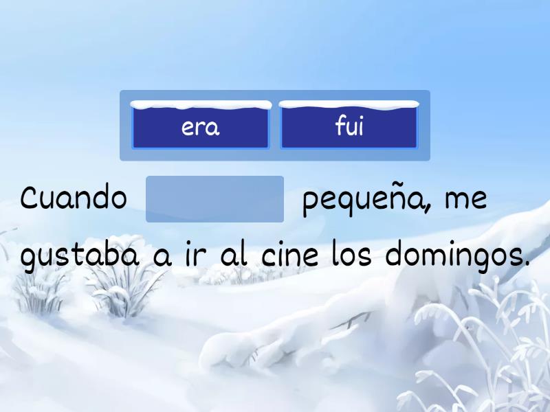 Indefinido vs imperfecto: ir, ser y estar - Complete the sentence