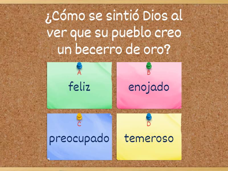 El becerro de Oro: Otra oportunidad - Cuestionario