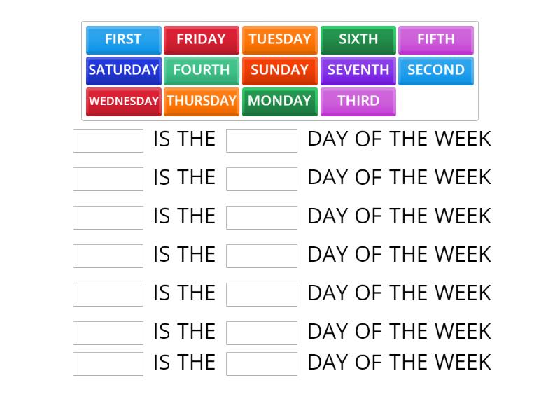 Days of the week and ordinal numbers - Complete the sentence