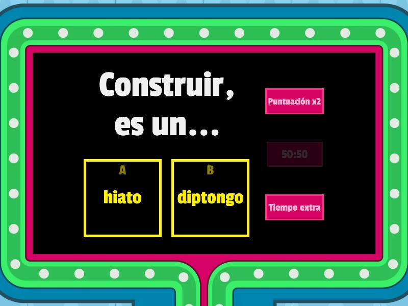 Hiatos y Diptongos - Concurso de preguntas