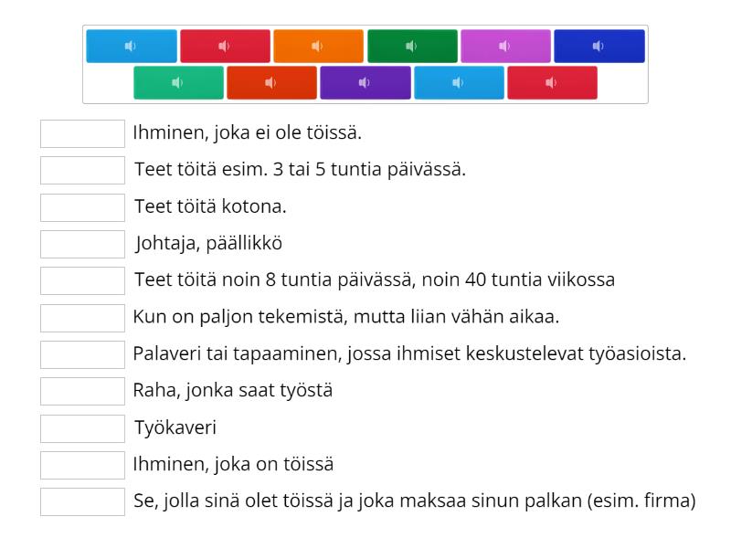 Työelämän sanastoa (kuuntele sana ja etsi oikea selitys) - Yhdistä parit