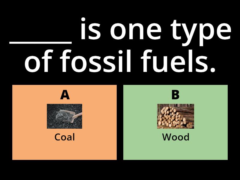[23-24] Khoa 5 - Tuần 25: Fossil fuels - Quiz