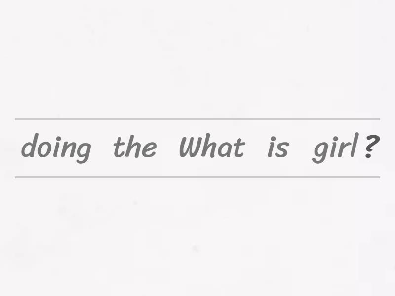 Present Continuous Tense - Unjumble