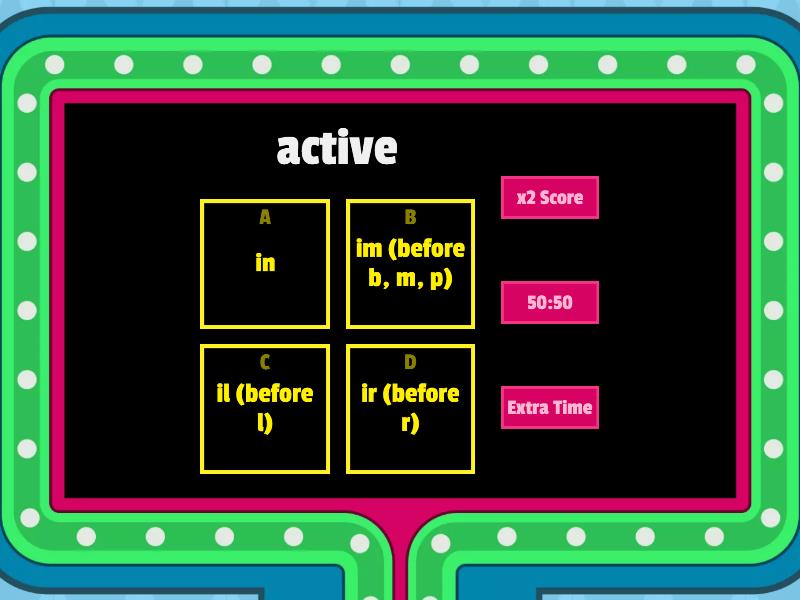 Game Show: Assimilated Prefixes (in, im, ir, il) - Gameshow quiz