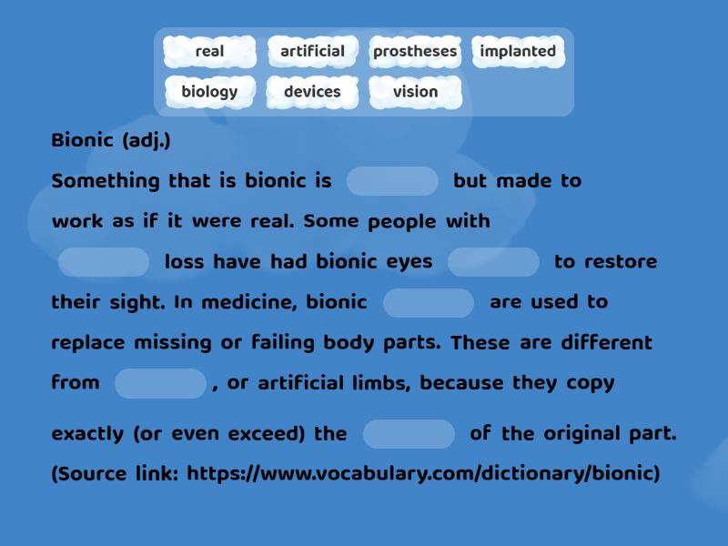 Bionics - Complete the sentence
