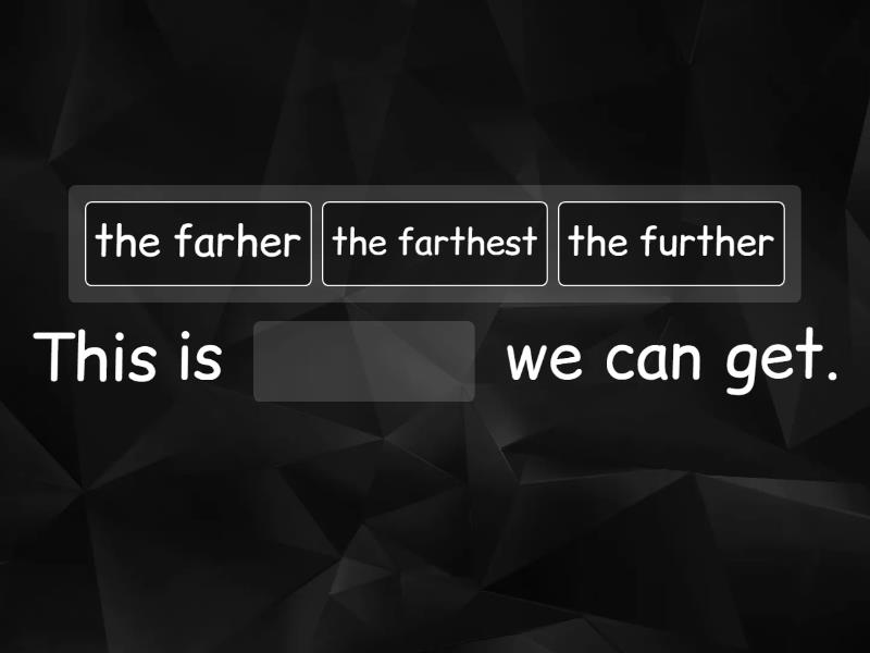 Comparatives and Superlatives - Missing word