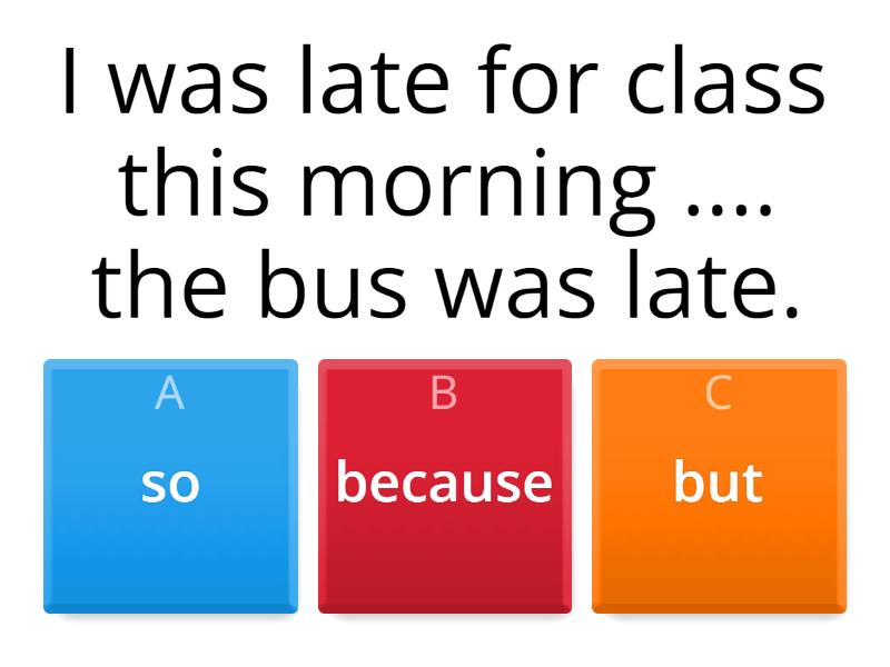 B3 Module 1_Grammar (and/but/so/because) - Quiz