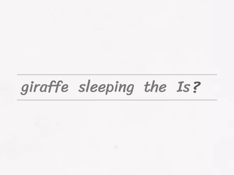 Present Continuous- word order - Unjumble