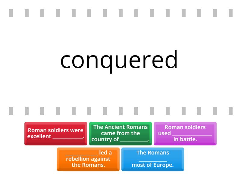 The Romans - Fill the blanks - Find the match