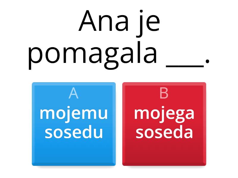 7_3.sklon_osnovni_gl._E - Quiz