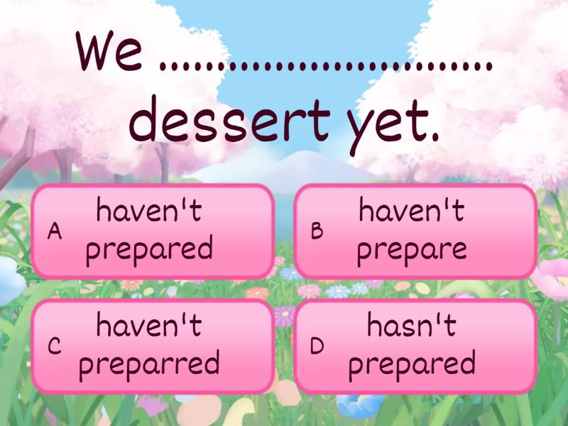 PRESENT PERFECT - Quiz