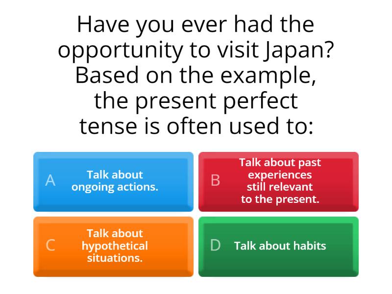PRESENT PERFECT - Quiz