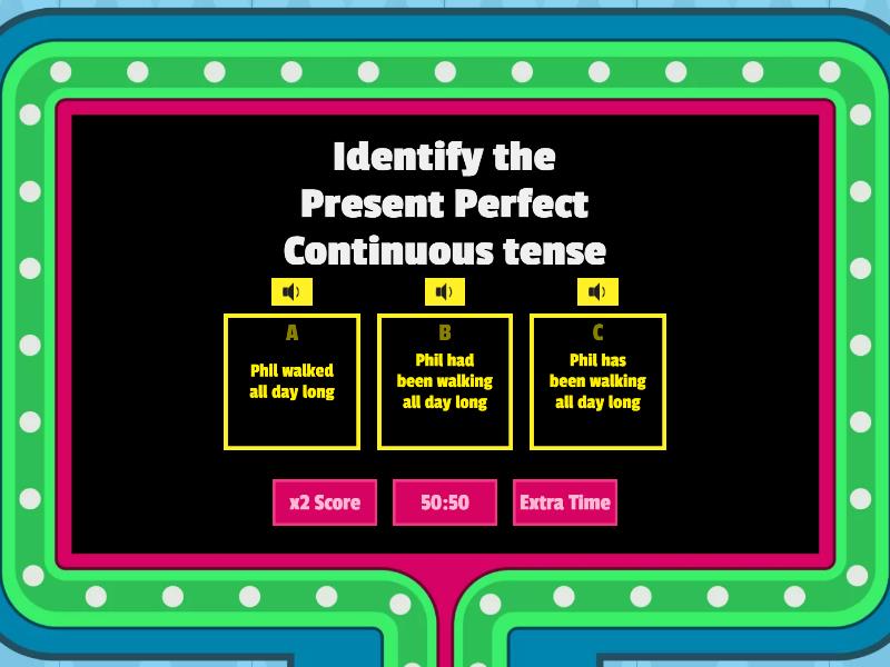. Present Perfect Continuous - Gameshow quiz