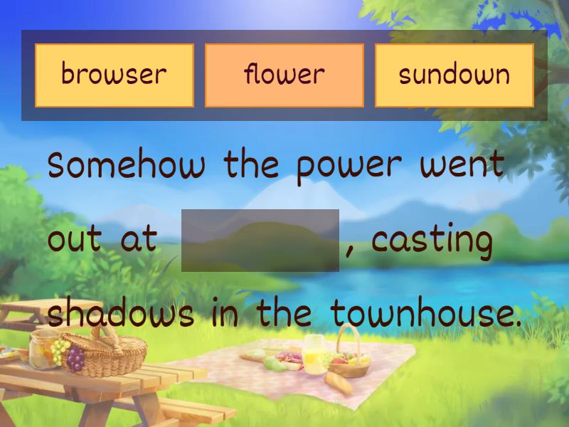 Advanced /ou/: ow Sentences - Complete the sentence