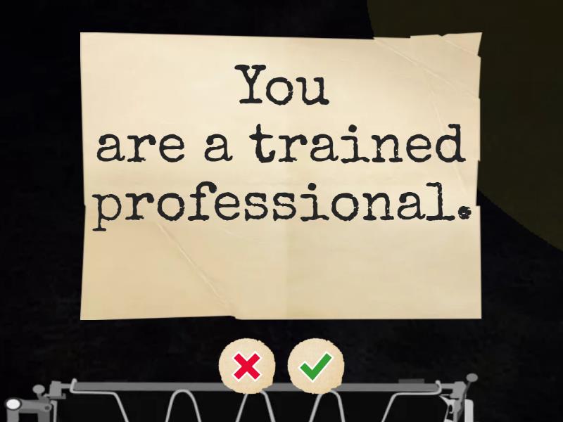 I am a trained professional. to be a trained professional - Flash cards