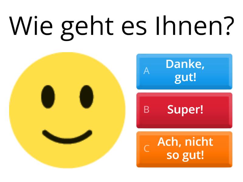 Wie geht es dir/Ihnen? - Quiz