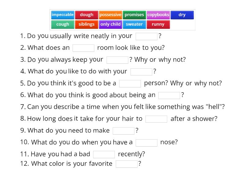 Work in pairs. Complete the questions. Answer them in pairs - Complete the sentence