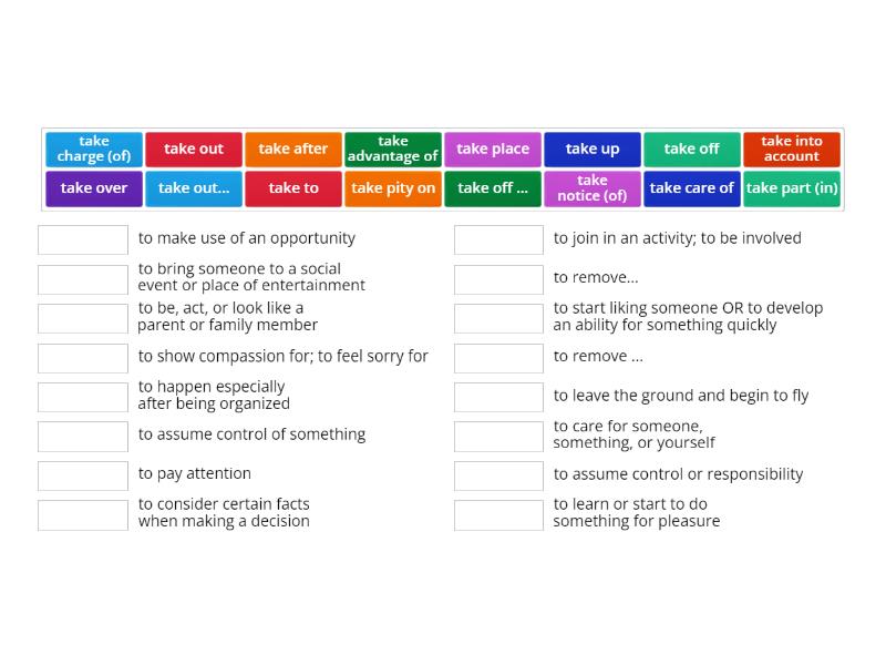 Expressions and phrasal verbs with "take" - Match up