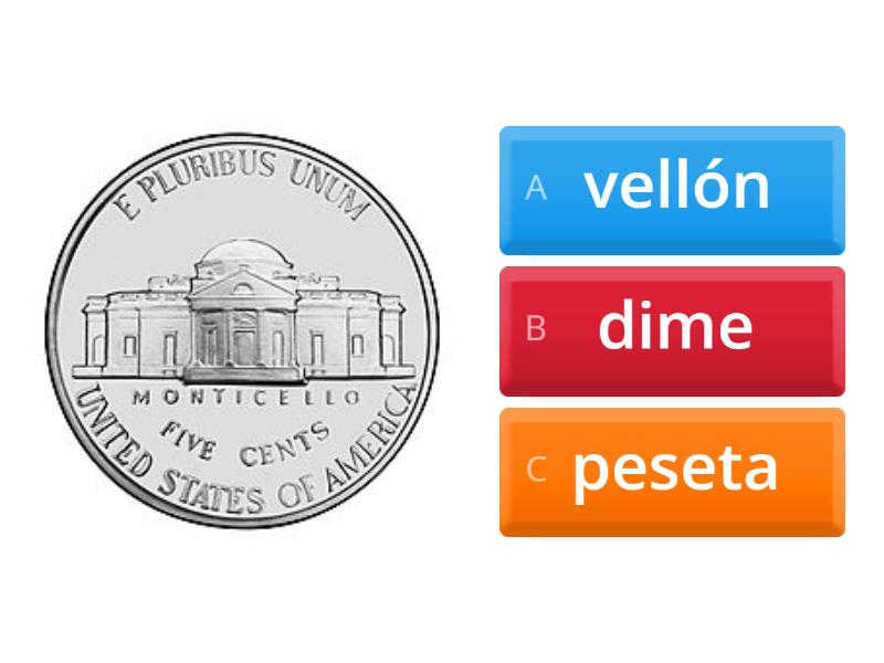 Identificando Monedas por su nombre y por su valor - Cuestionario