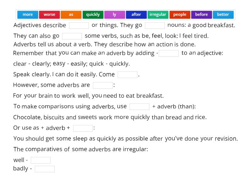 Adjectives and Comparatives of Adverbs - Missing word