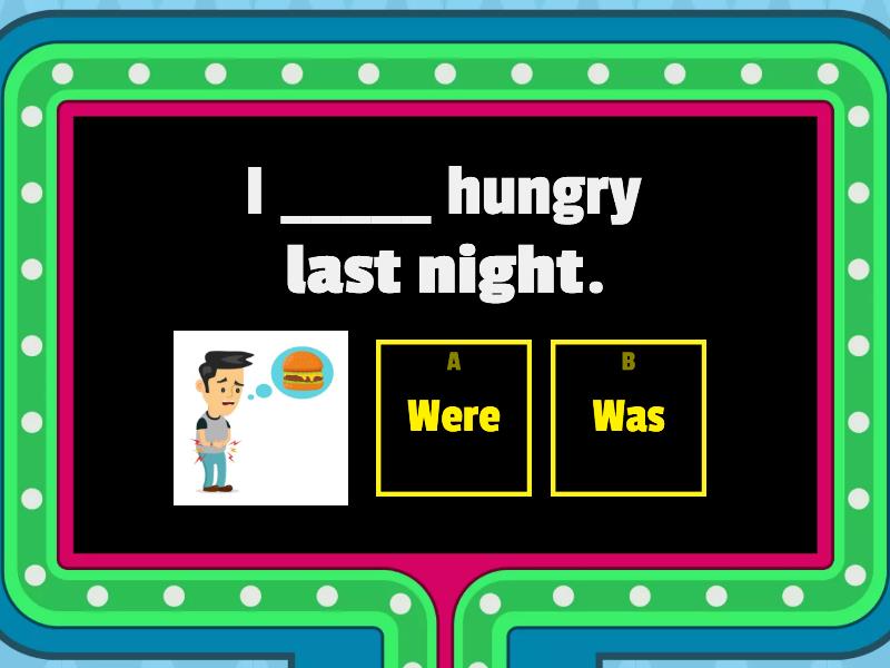 VERB TO BE IN PAST SIMPLE TENSE - Gameshow quiz