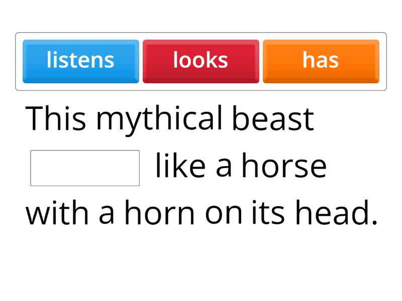 Mythical beasts - Complete the sentence