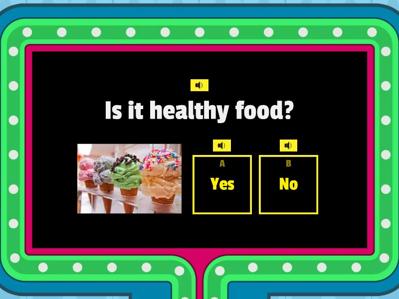 Healthy food/YES or NO - Gameshow quiz