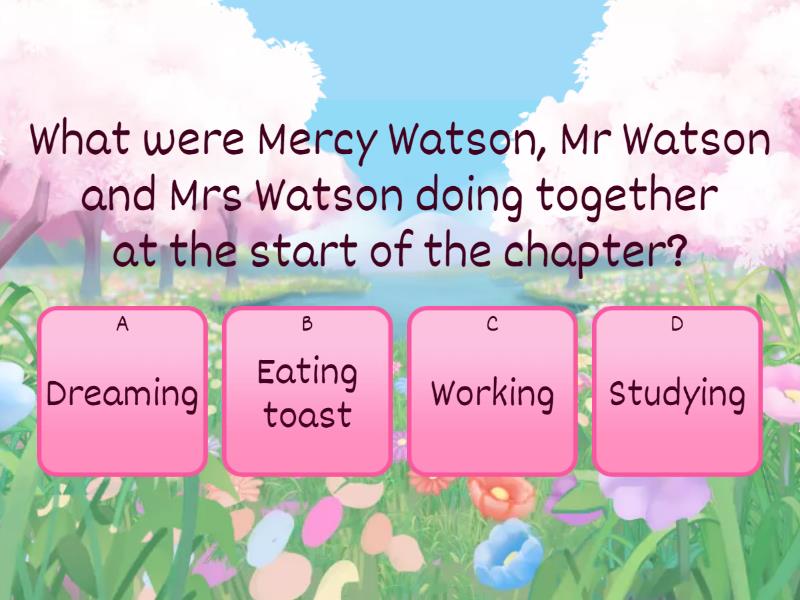 Mercy Watson to the Rescue: Chapter 2 - Cuestionario
