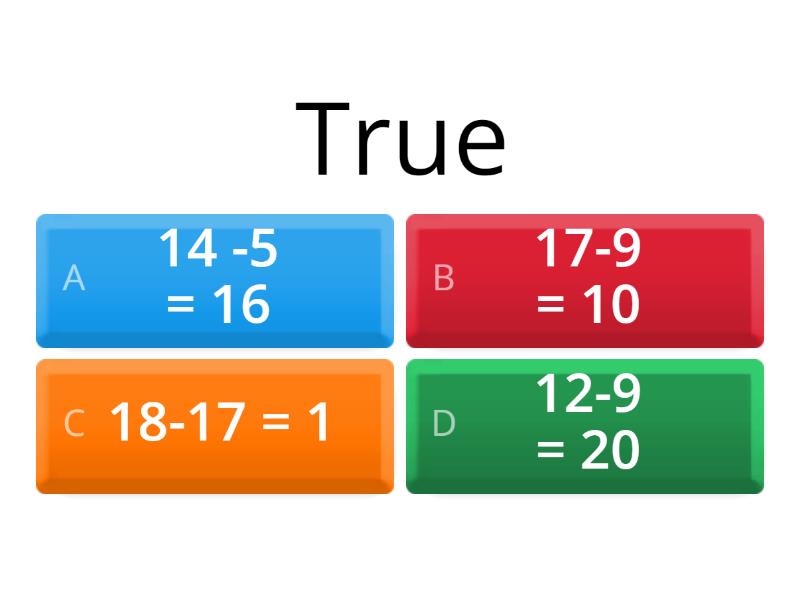 True False Subtract 20 - Quiz