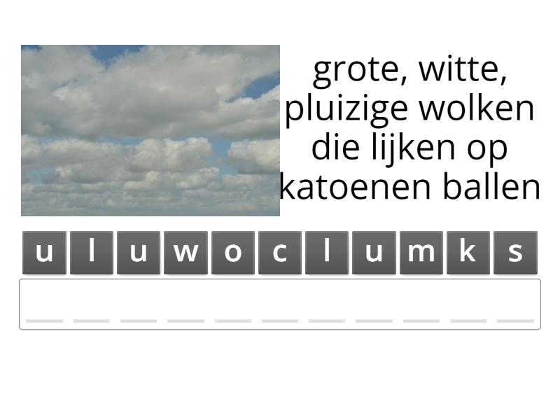 Over welk soort wolken hebben we het hier? - Anagram