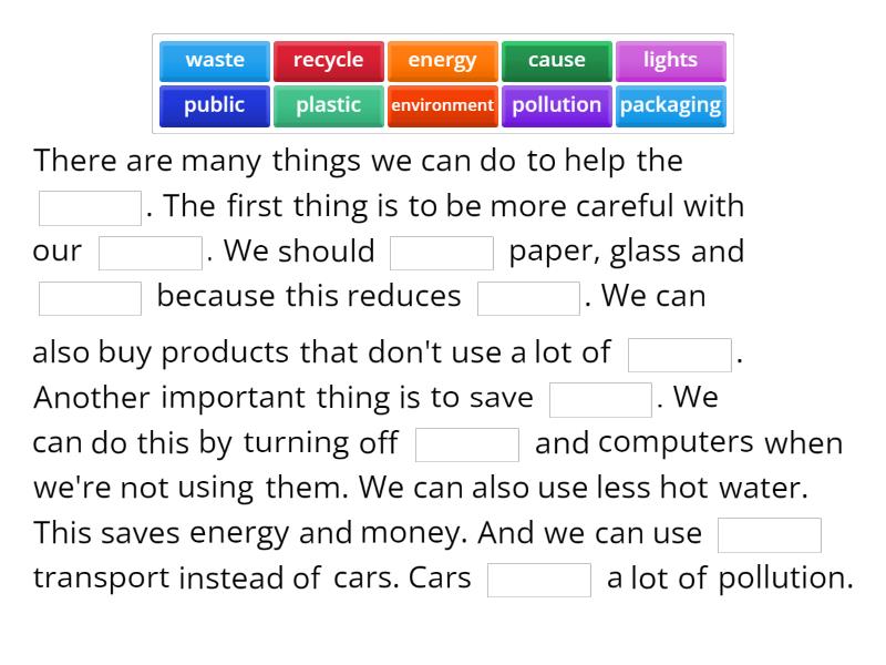 Environment - Complete the sentence