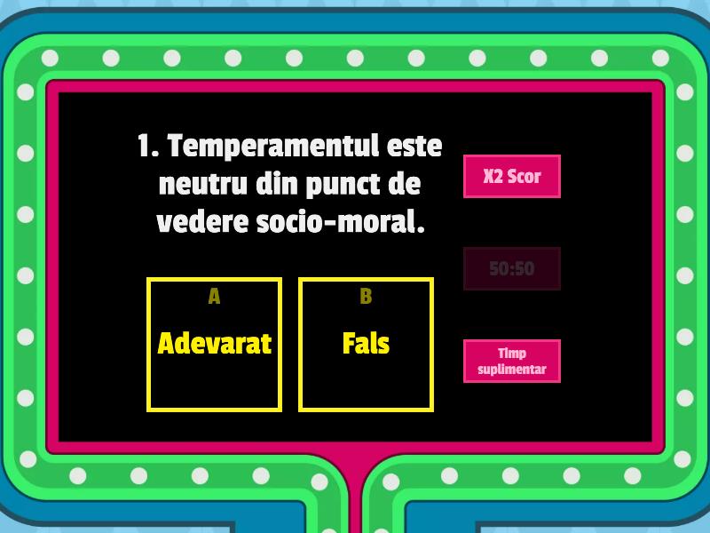 Caracterul - Chestionar Adevarat/Fals - Gameshow quiz