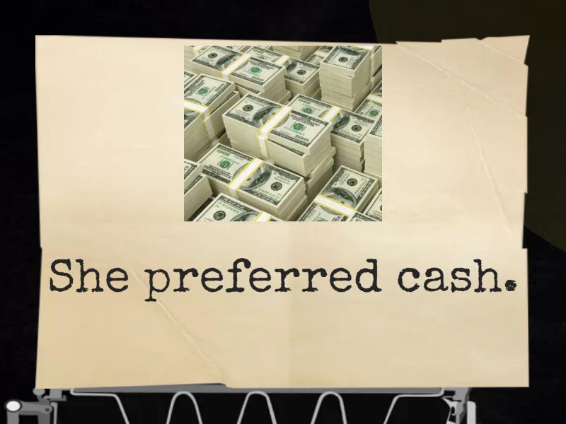 I preferred cash. - Flash cards
