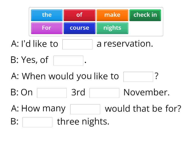 Reservation - Complete the sentence
