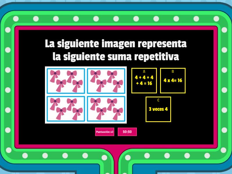 Sumas repetitivas y Multiplicaciones grado 4to - Kuis gameshow