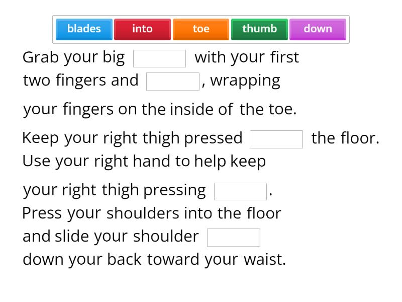 Reclining Big-Toe (text 2) - Complete the sentence