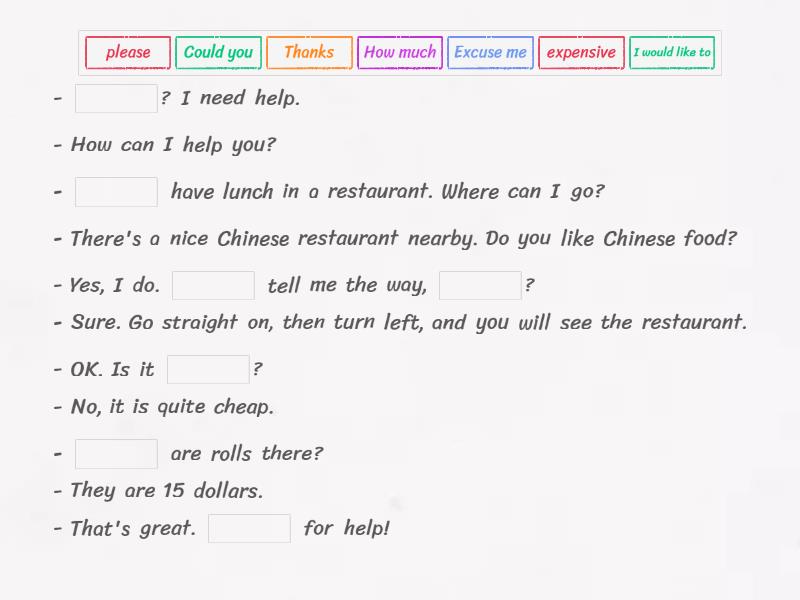 Polite phrases - Complete the sentence