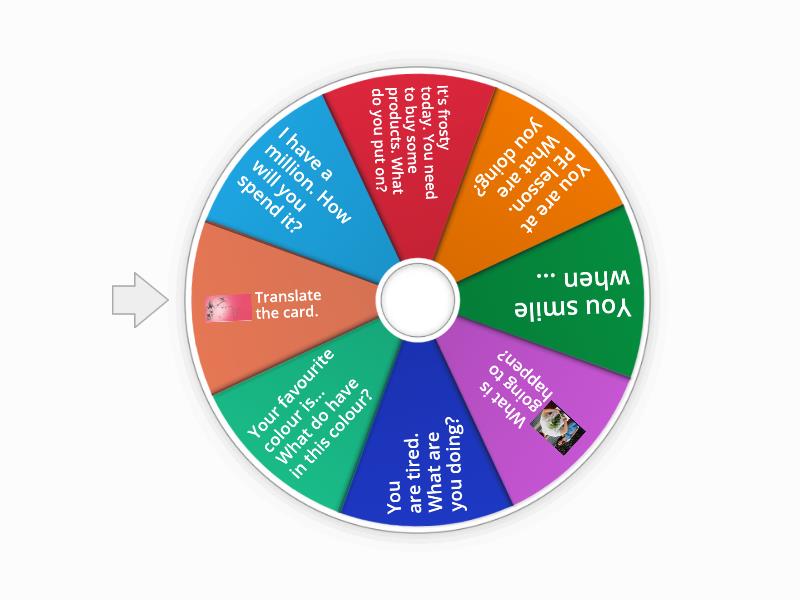 Complete the sentences - Spin the wheel