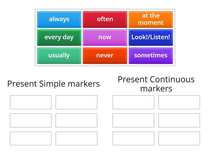 Present Simple markers vs Present Continuous markers - Group sort