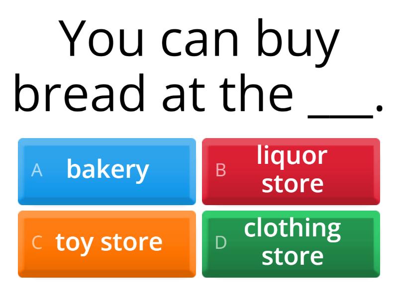 Types of stores + Items - - Quiz