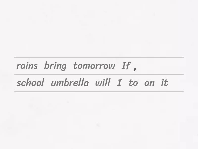 First conditional word jumble - Reordenar