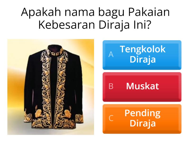 Alat Kebesaran Yang Di-Pertuan Agong - Questionário